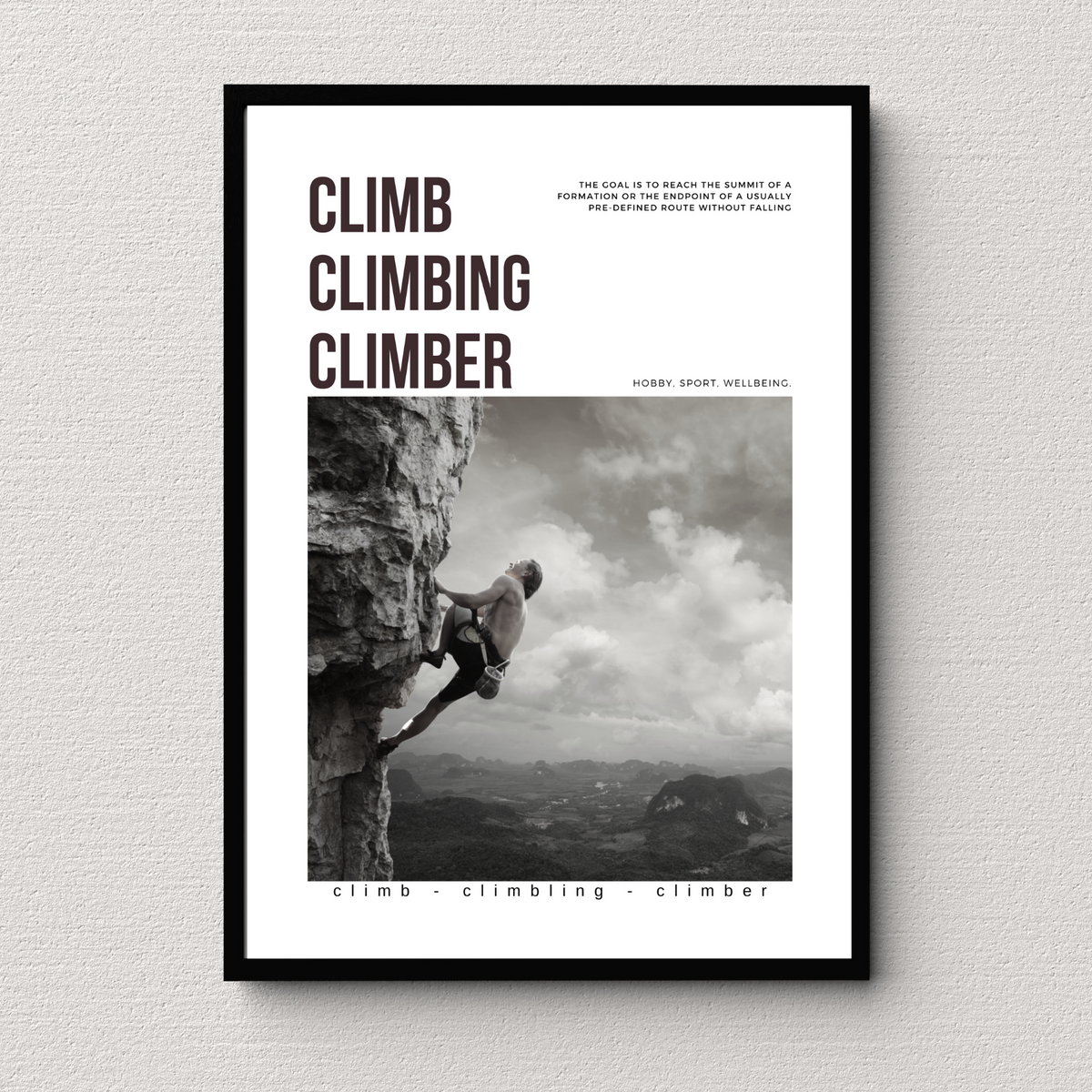 Climb, Climbing, Climber definition Print – Big Art Shop
